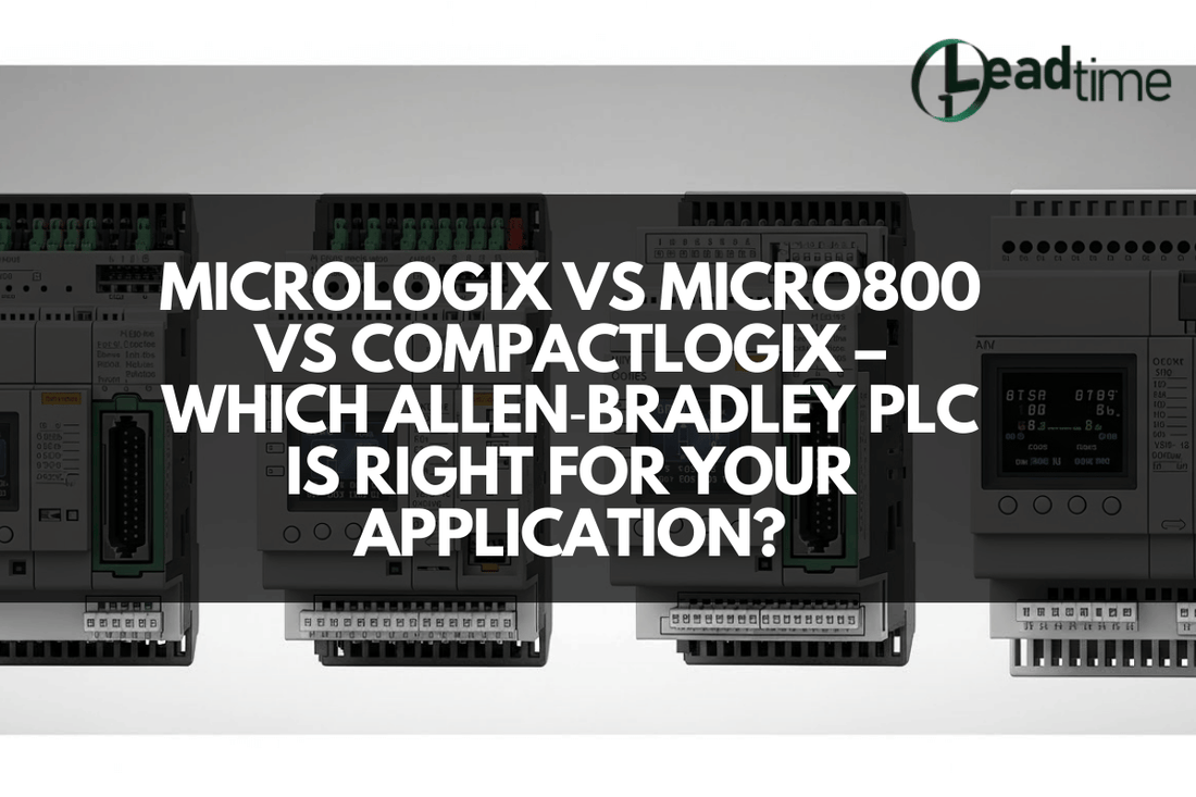 MicroLogix vs Micro800 vs CompactLogix – Which Allen‑Bradley PLC Is Ri ...