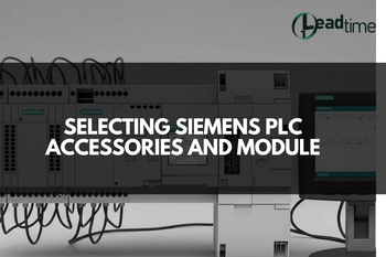Selecting Siemens PLC accessories and modules: communication, I/O and ...